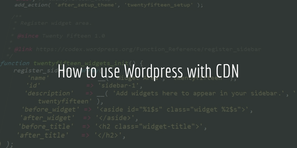 How to use WordPress with CDN
